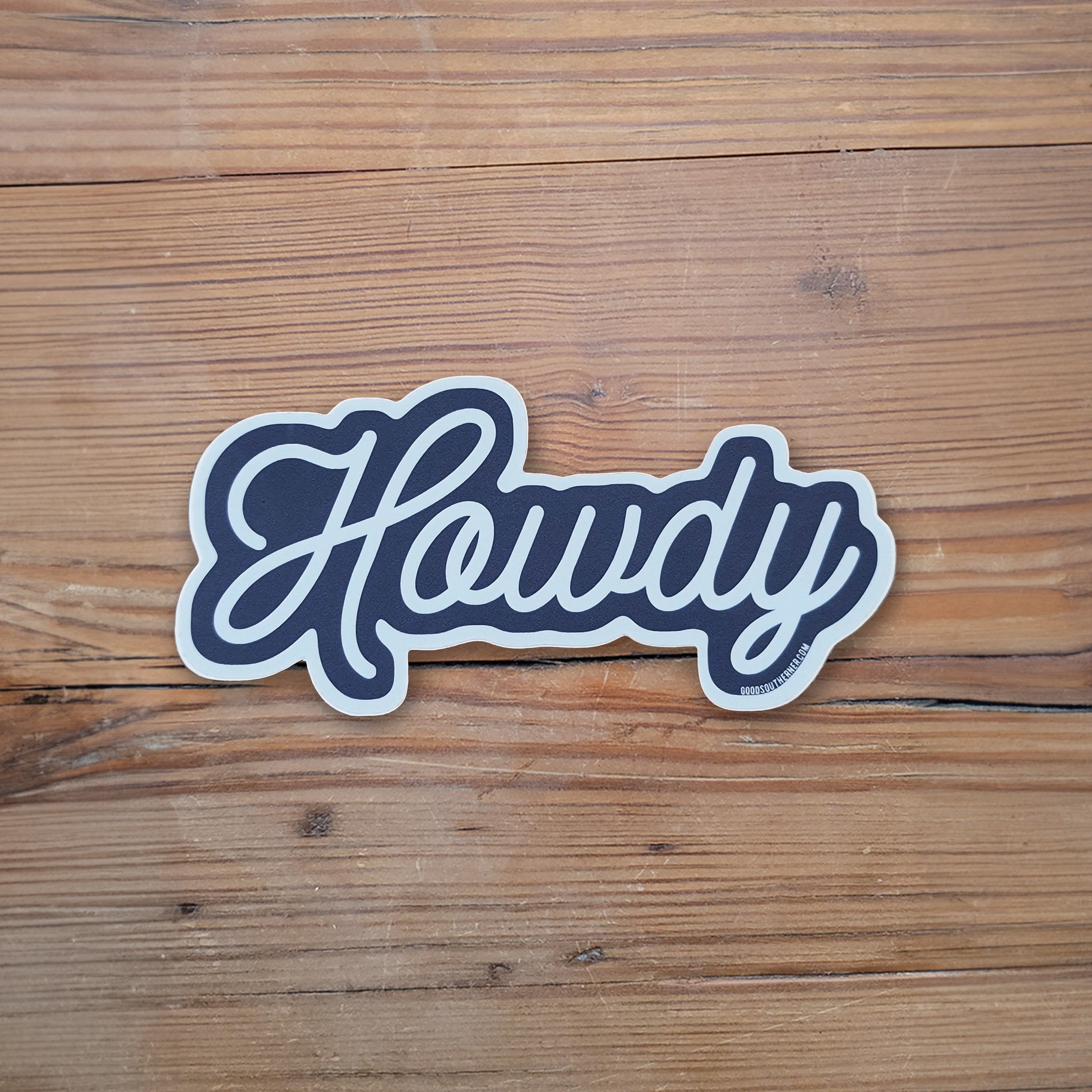 Howdy Sticker – Cotton Eyed Joe's