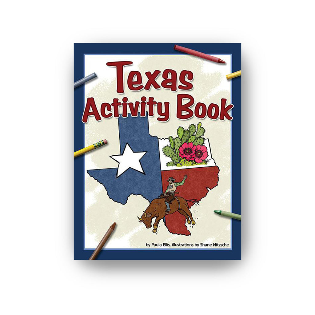 Texas Activity Book (Color and Learn) – Cotton Eyed Joe's